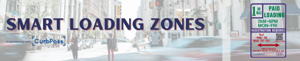 Smart Loading Zones – The Philadelphia Parking Authority.